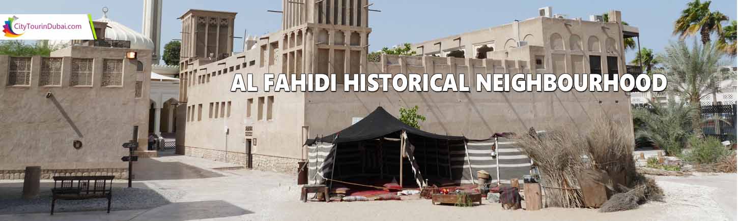 Al Fahidi Historical Neighbourhood Dubai: Complete Visitor Guide